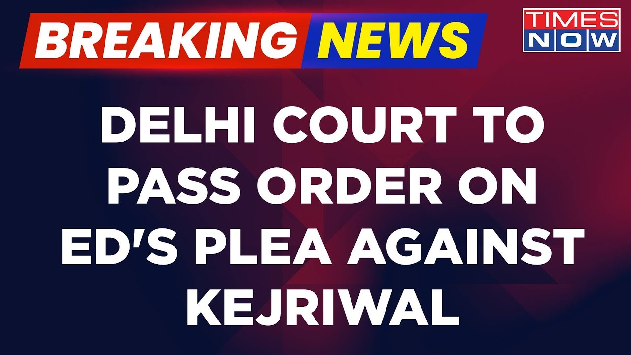 ED Vs Arvind Kejriwal: Judge Reserves Court Order After Delhi CM Skips ...