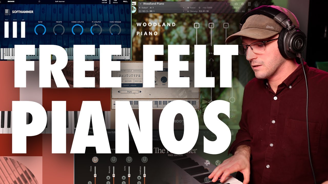 Best FREE Felt Pianos & Soft Piano Plugins - YouTube