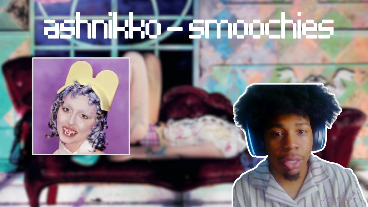 Ashnikko - SMOOCHIES album reaction and review - YouTube