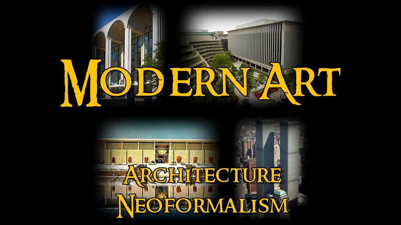 Modern Art - 9 Architecture: Neoformalism - YouTube