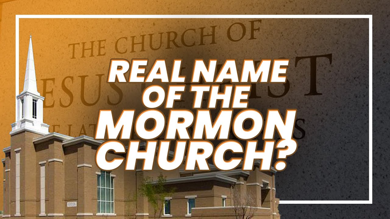 What is the real name of the Mormon Church? - YouTube