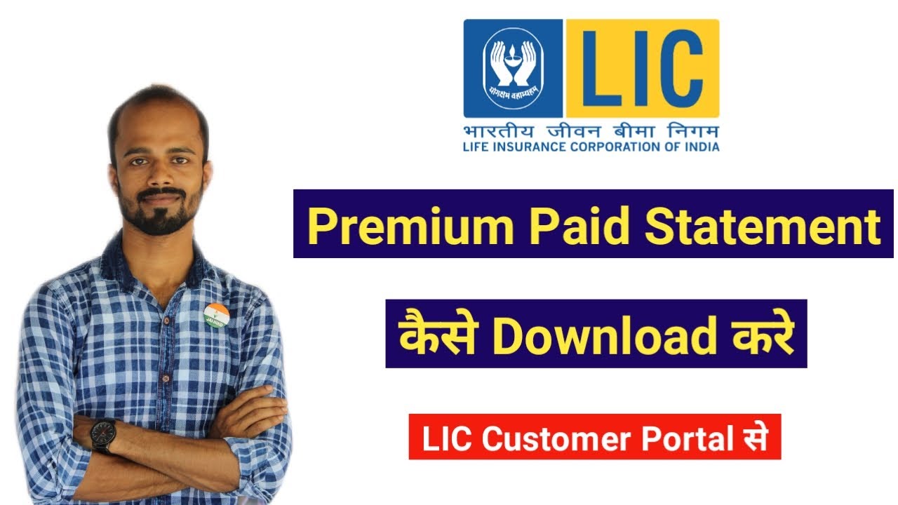 How to Download LIC Policy Premium Paid Statement Online | LIC Customer ...