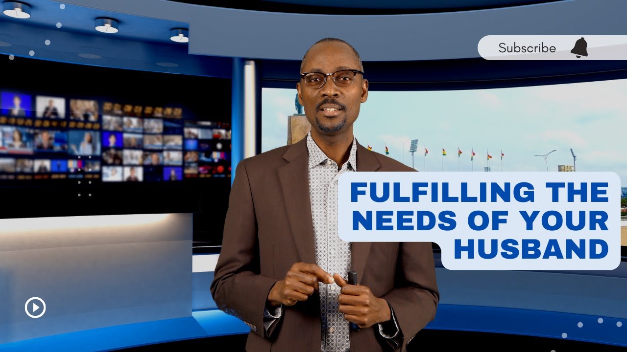 My Family Series - Episode 9 - Fulfilling The Needs Of Your Husband ...