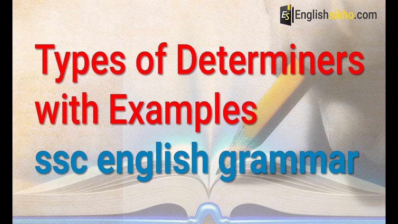 Types of Determiners with examples || ssc english grammar || English ...