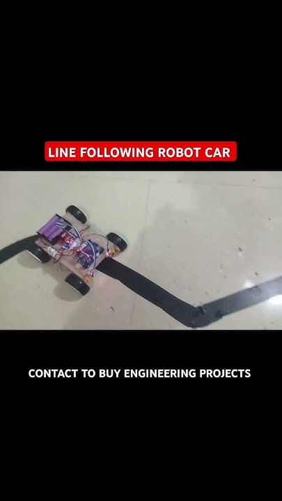 LINE FOLLOWING ROBOT CAR|PATH FOLLOWING ROBOT CAR|ENGINEERING PROJECTS ...