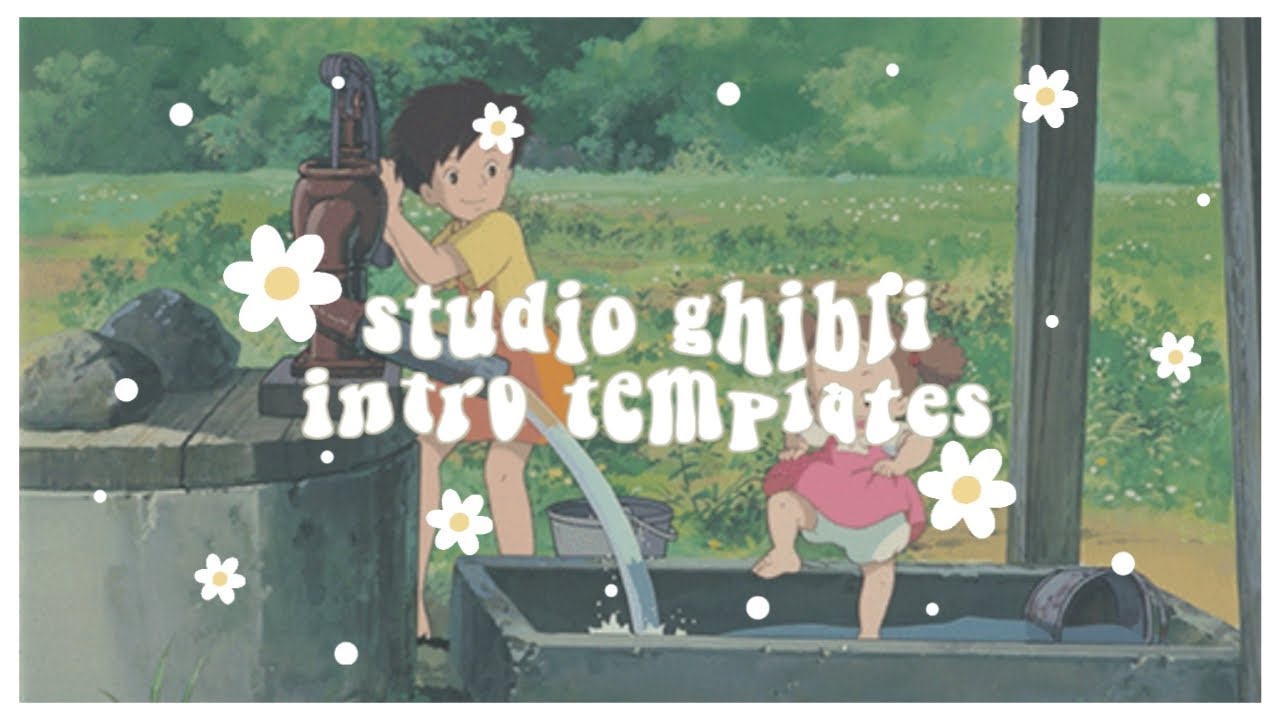 Aesthetic Studio Ghibli Intro Templates #41 - Vitamejiku - YouTube