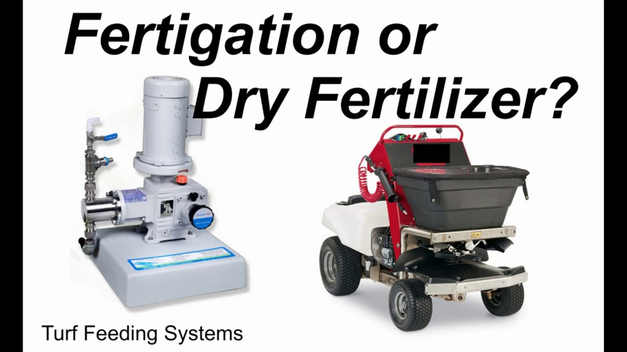Fertigation or Dry Fertilizer, which is better by Turf Feeding Systems ...