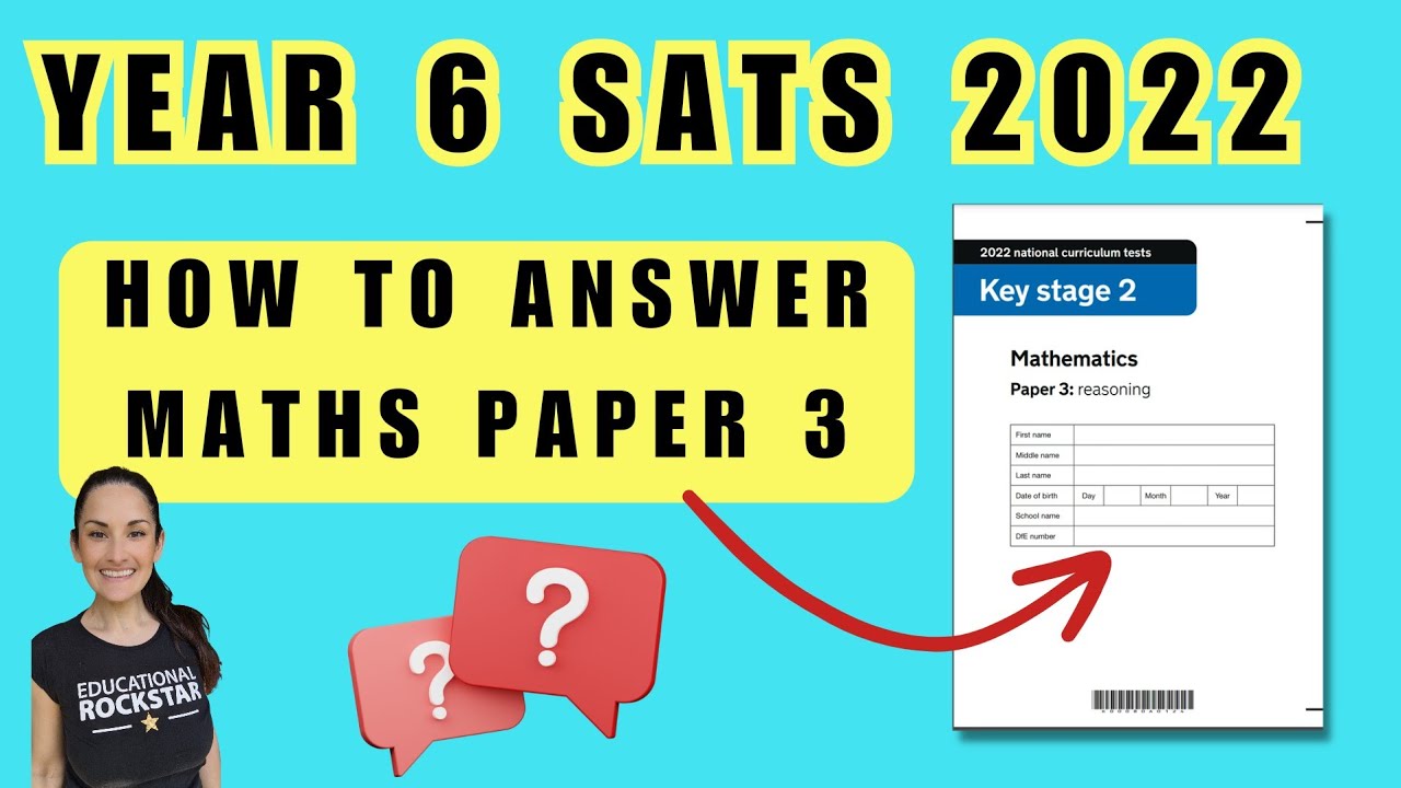 How to answer every question in the 2022 Maths SATs (Paper 3) - YouTube