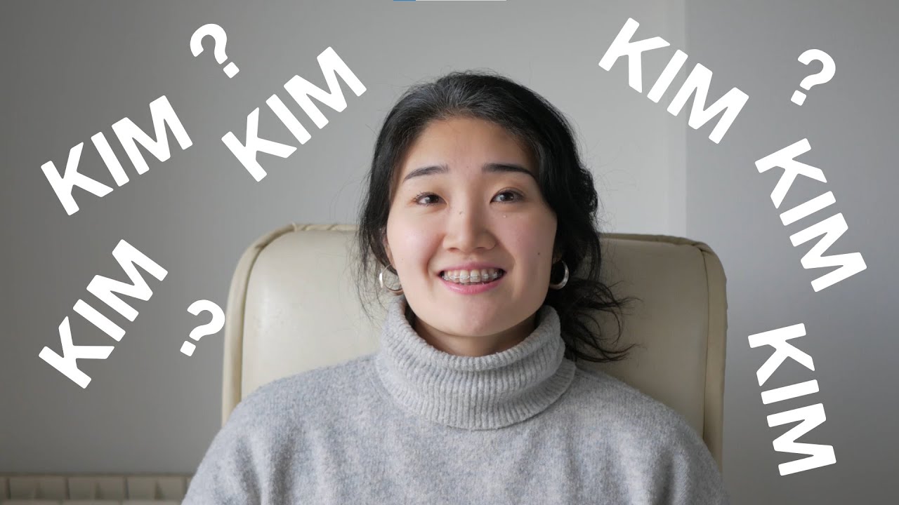 POR QUÉ casi todo el mundo se llama KIM en Corea? - YouTube