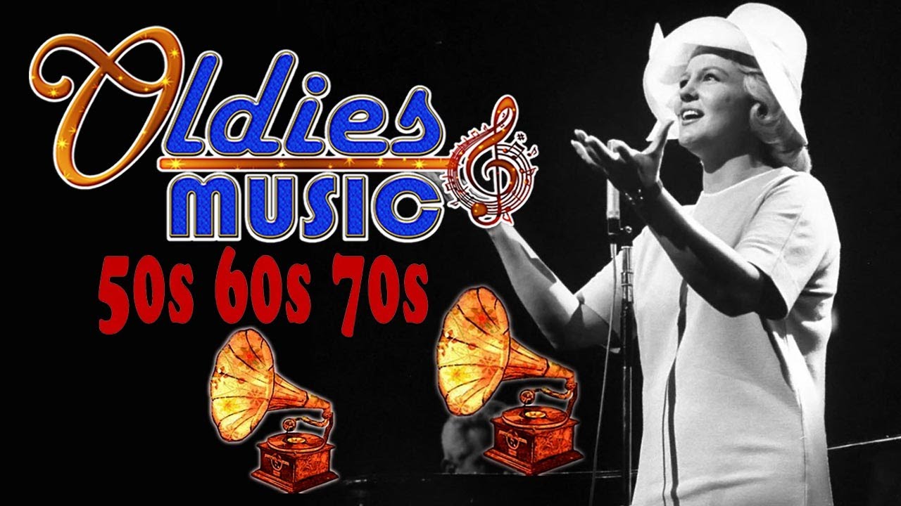 Golden Oldies 50s 60s 70s Oldies Classic Oldies Classic Old School ...