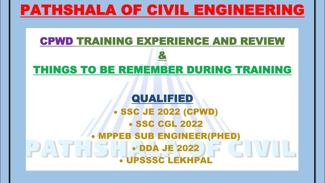 CPWD TRAINING EXPERIENCE | SSC JE | DDA JE | UPPSC AE | UPSSSC JE ...