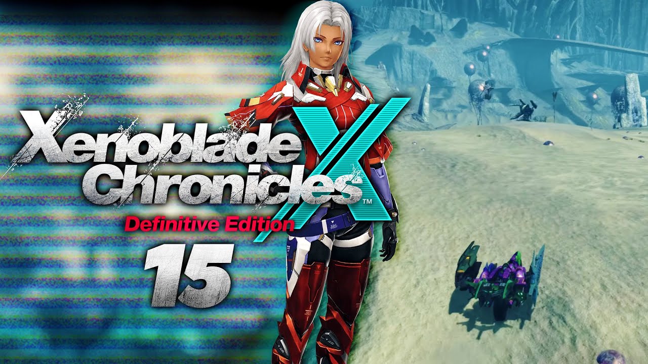 🪐 Xenoblade Chronicles X Definitive Edition • 15: Rundgang durch ...