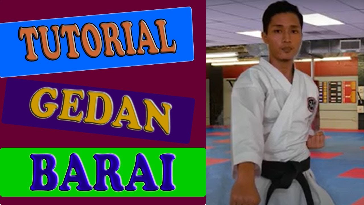 GEDAN BARAI TUTORIAL BASIC KARATE - HOW TO DO GEDAN BARAI - YouTube