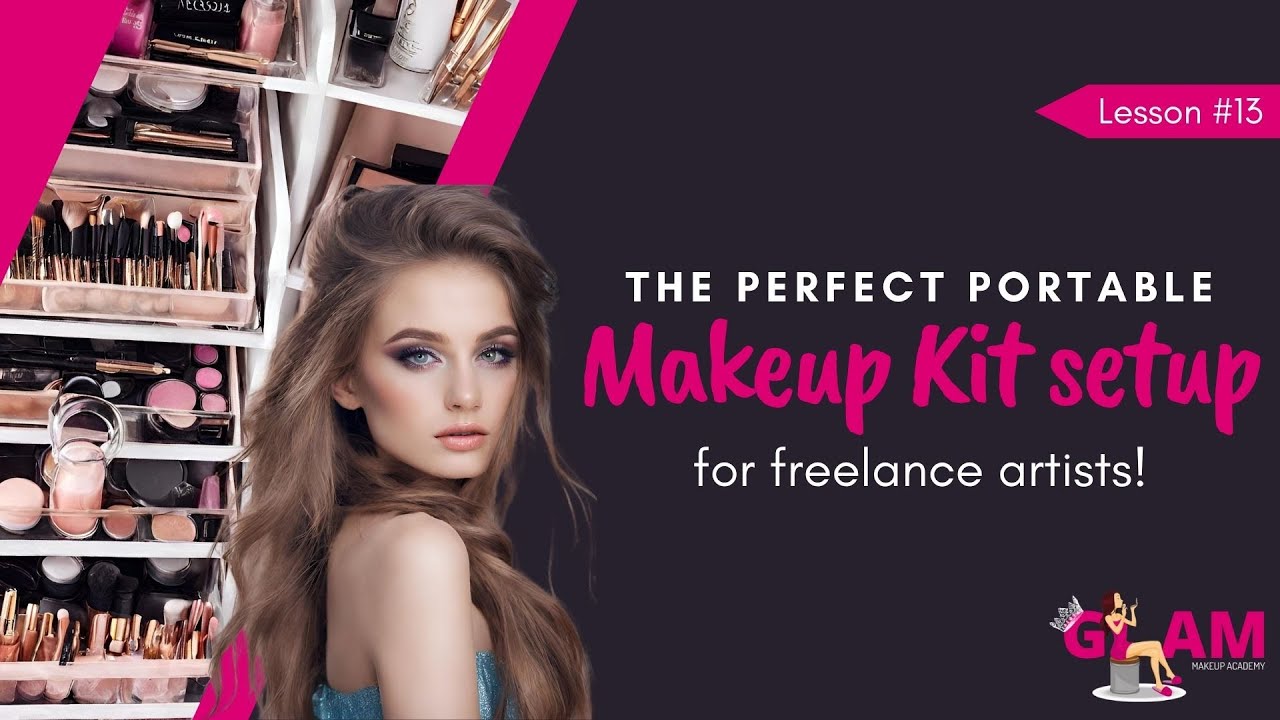 Ultimate Portable Makeup Kit Setup for Freelance Artists! #13 - YouTube