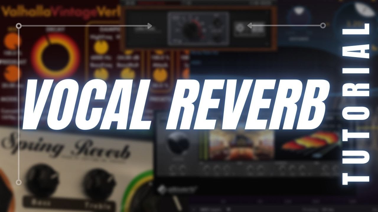 3 Vocal Reverb Tips You Can Use To Get A Perfect Mix - YouTube
