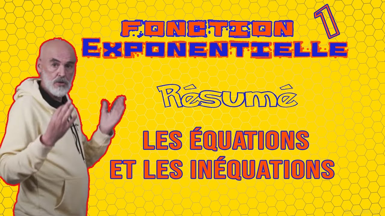 #1 Fonction Exponentielle - Résumé / Les équations et les inéquations ...