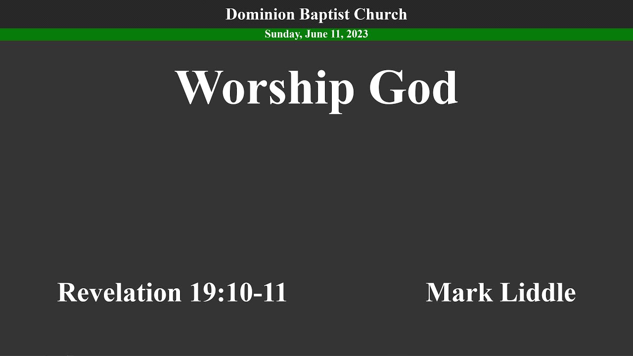 Worship God - 6/11/2023 - Mark Liddle - YouTube