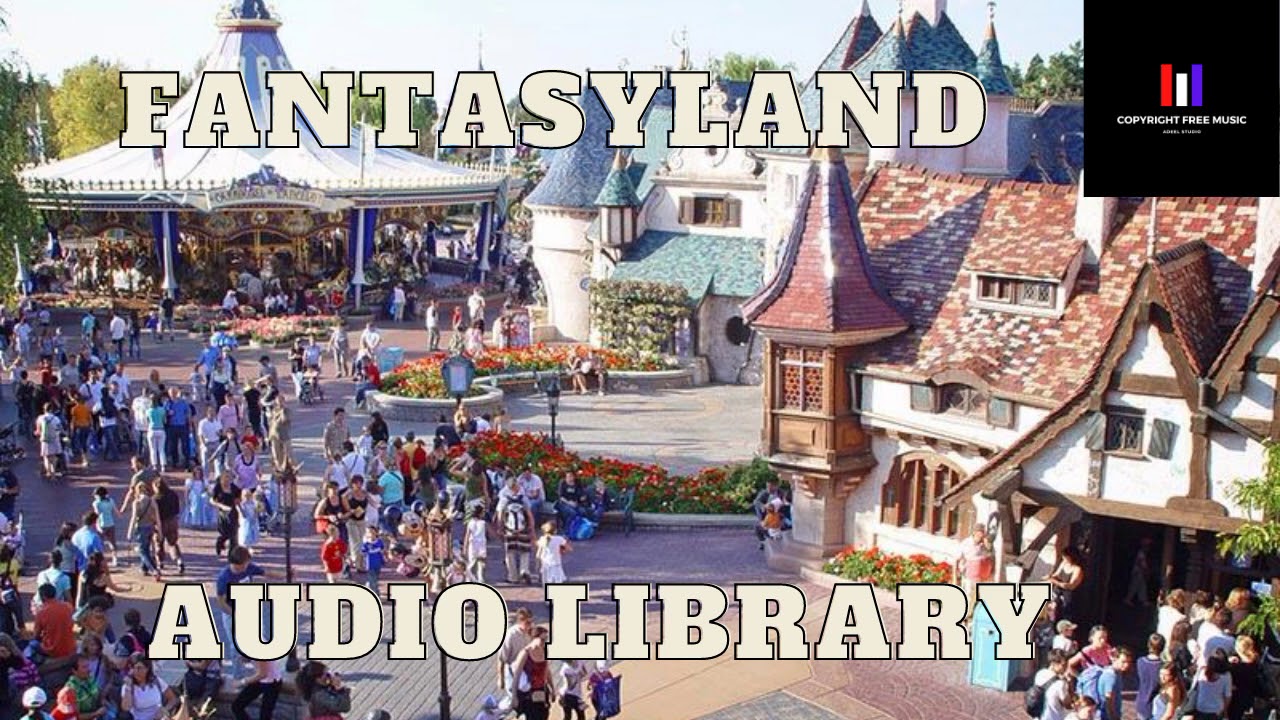 Fantasyland - Copyright Free Music - YouTube