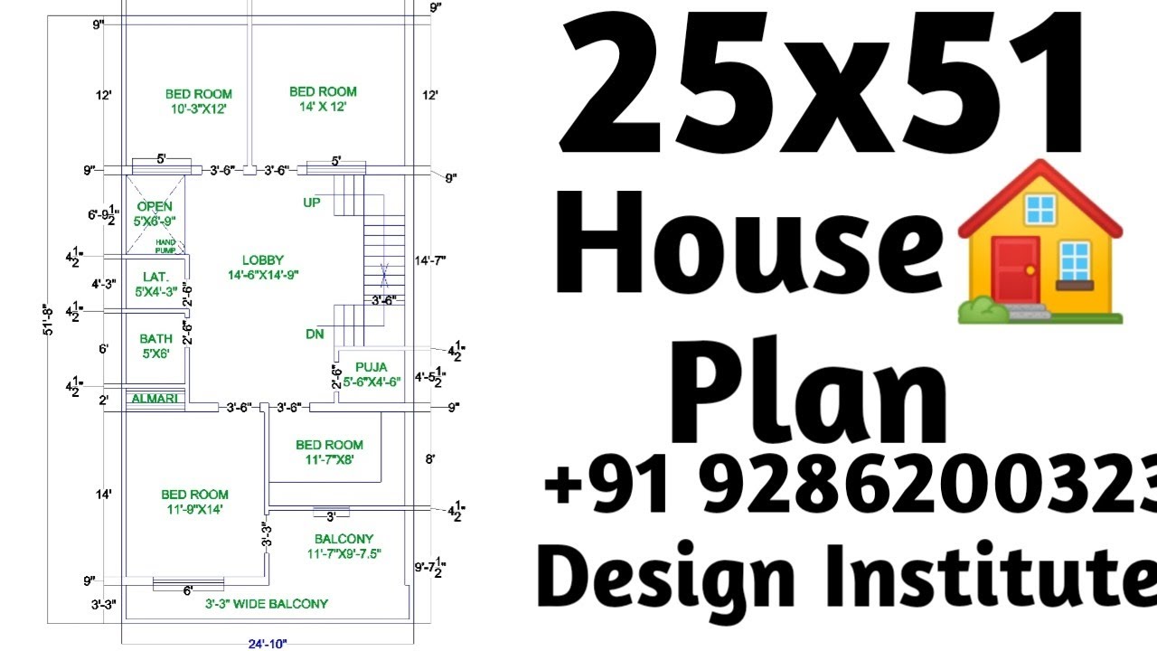 25x51 House plan design🏠|Design Institute | +919286200323 - YouTube
