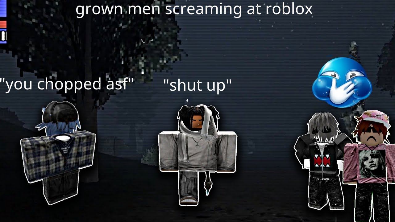 grown men screaming at roblox... - YouTube