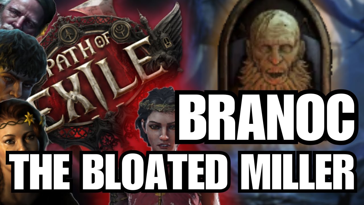 [POE2] Branoc, The Bloated Miller - Act 1: First Boss - YouTube