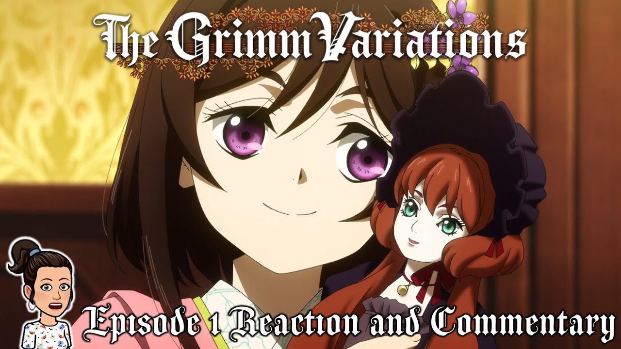 The Grimm Variations Episode 1 Reaction and Commentary - YouTube