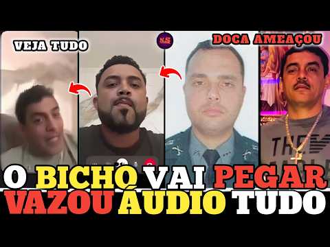 Vazou tudo: Doca Ameaça Capitão da PM em Conversa e Choca as Redes Sociais