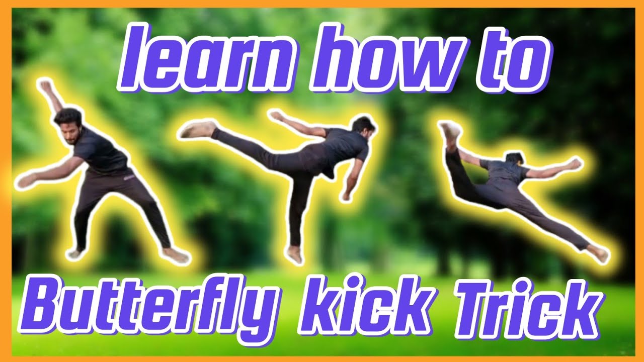 Butterfly Kick Tutorial (B-Kick) | learn how to butterfly kick trick ...