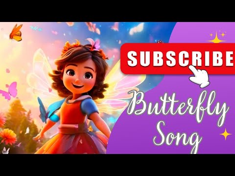 🦋Butterfly Song | Fluttering | Engaging Nursery Rhyme for Kids | Fun ...