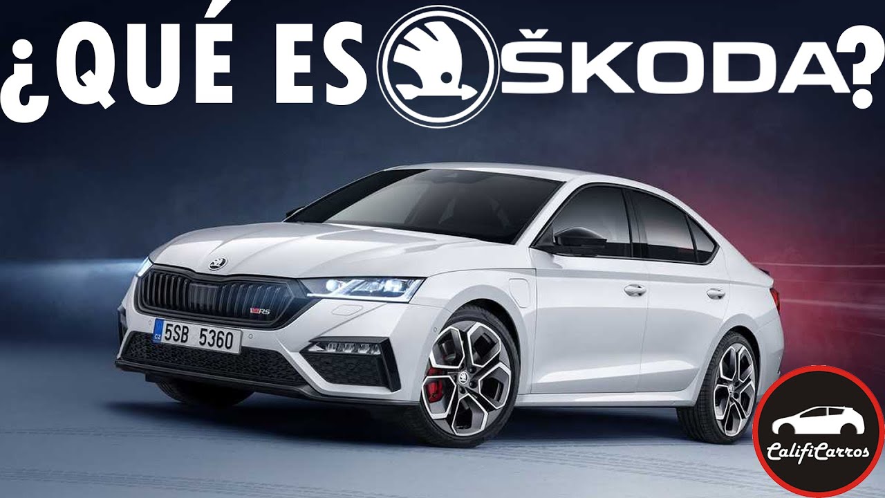¿Qué es ŠKODA ? Conoce sus automóviles. - YouTube