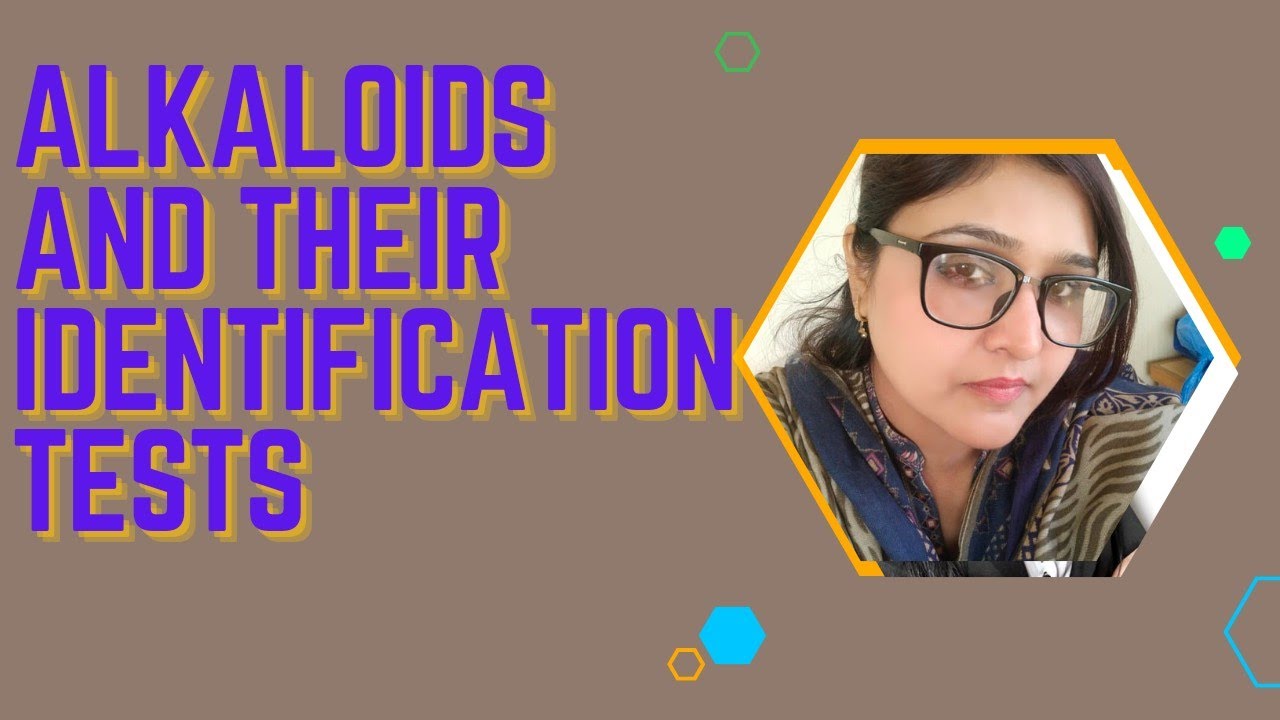 classification and identification tests of Alkaloids - YouTube