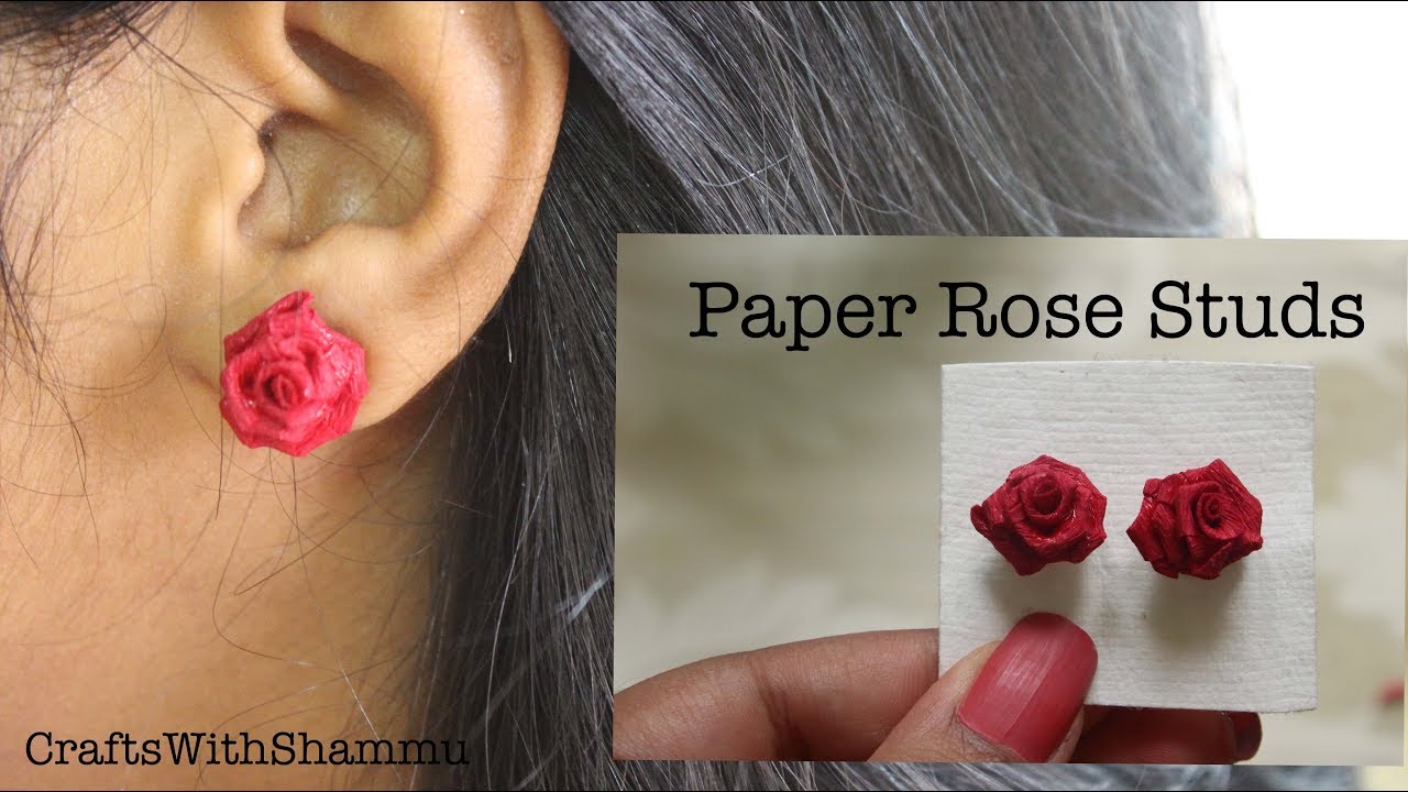How to make easy paper rose studs | CraftsWithShammu♥ - YouTube