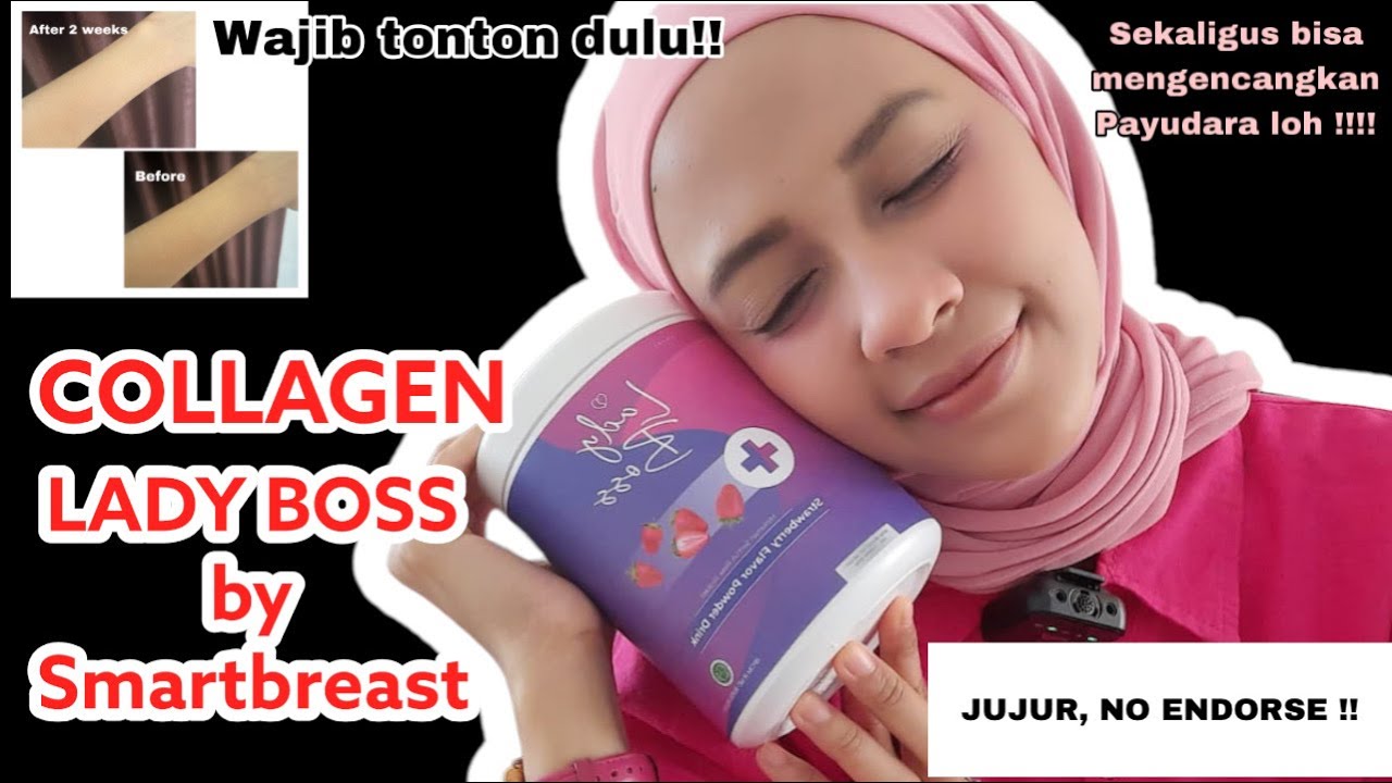 COLLAGEN SMARTBREAST LADY BOSS | BISA MENCERAHKAN KULIT DAN ...