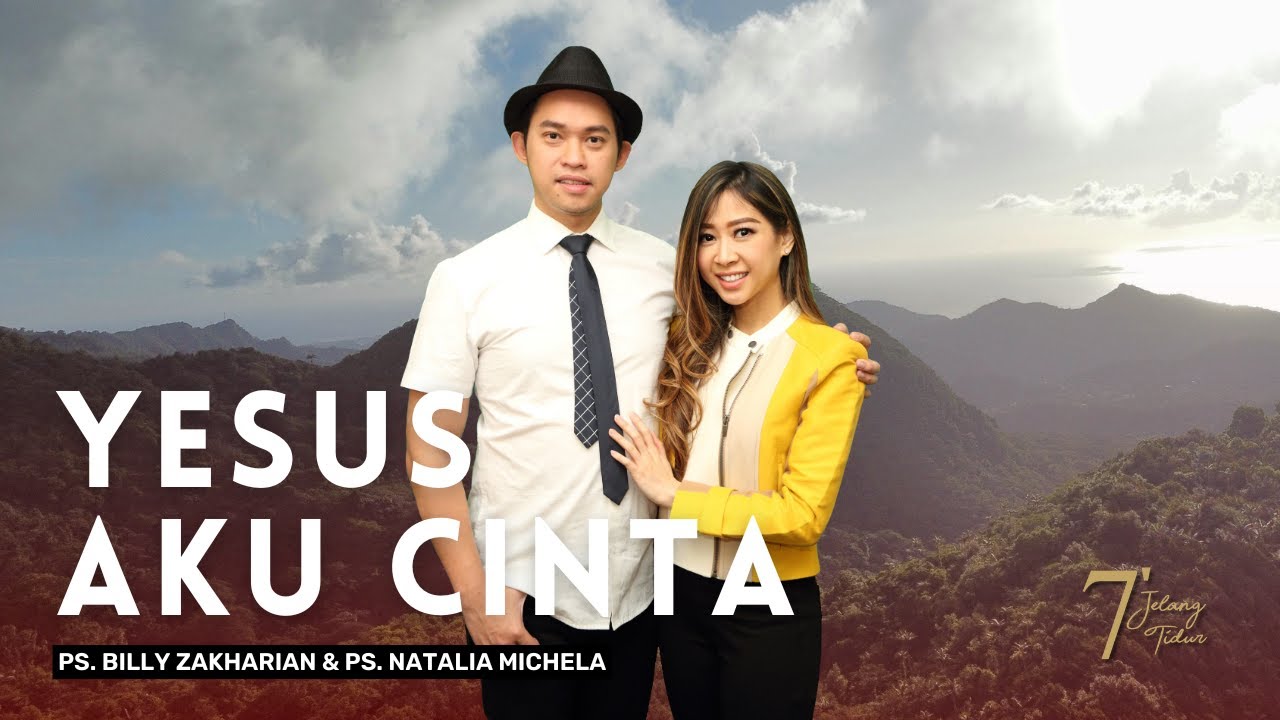 YESUS AKU CINTA | 7 MENIT JELANG TIDUR - YouTube