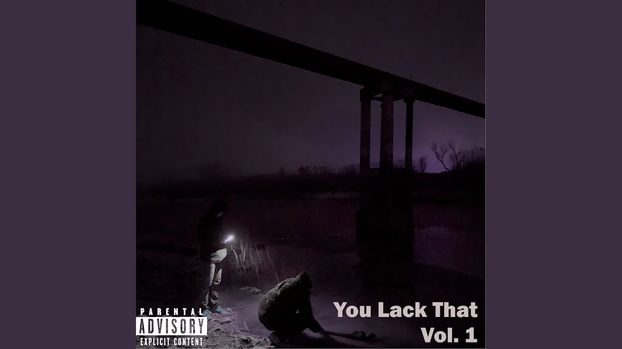 You Lack That - YouTube