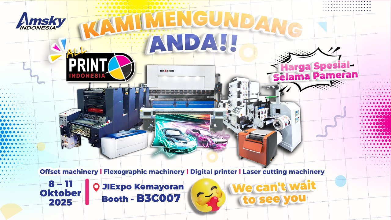 Persiapan Amsky Indonesia Dalam Pameran Allprint 2025 - AMSKY INDONESIA ...