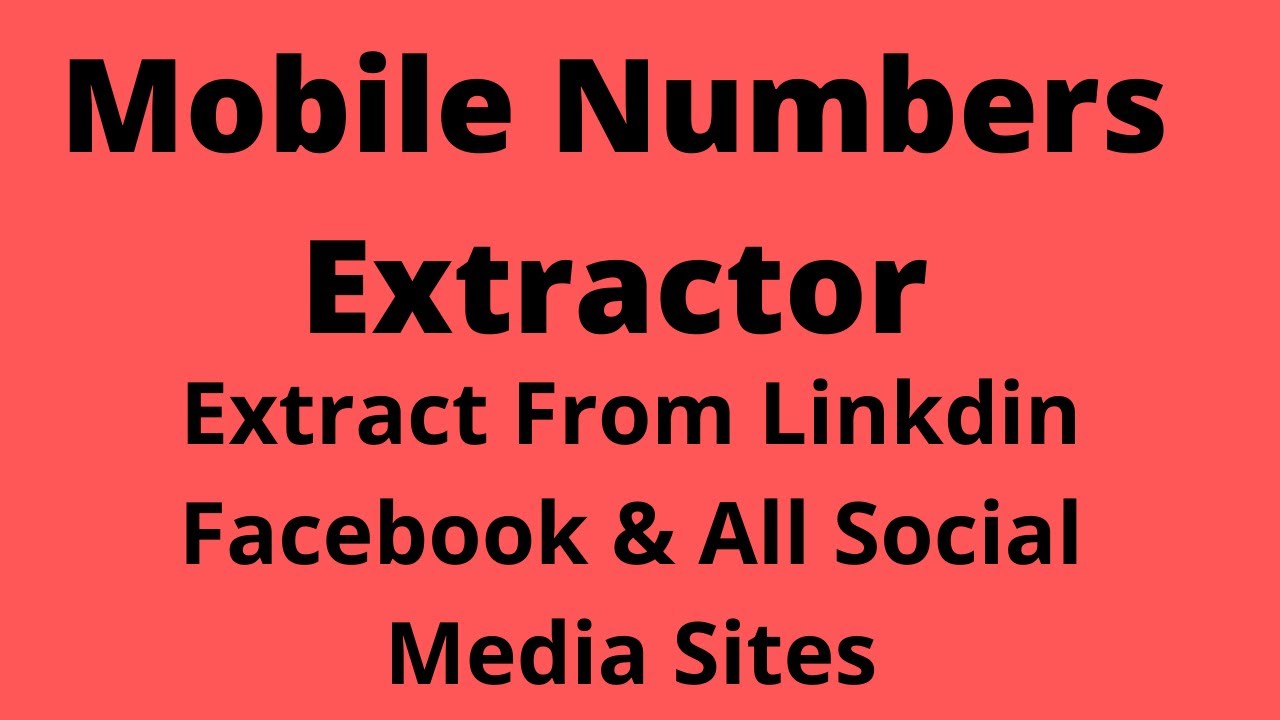 Phone Extractor From Social Media - cute web phone number extractor ...