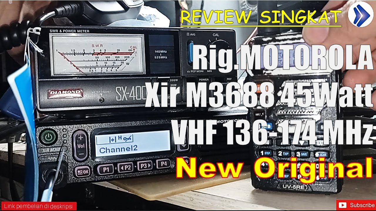 9.Review dan Testing power Modulasi radio RIG Motorola Xir M3688 VHF ...