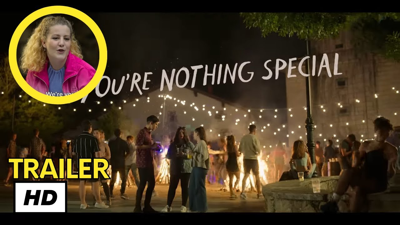 You're Nothing Special Official Trailer Netflix - YouTube