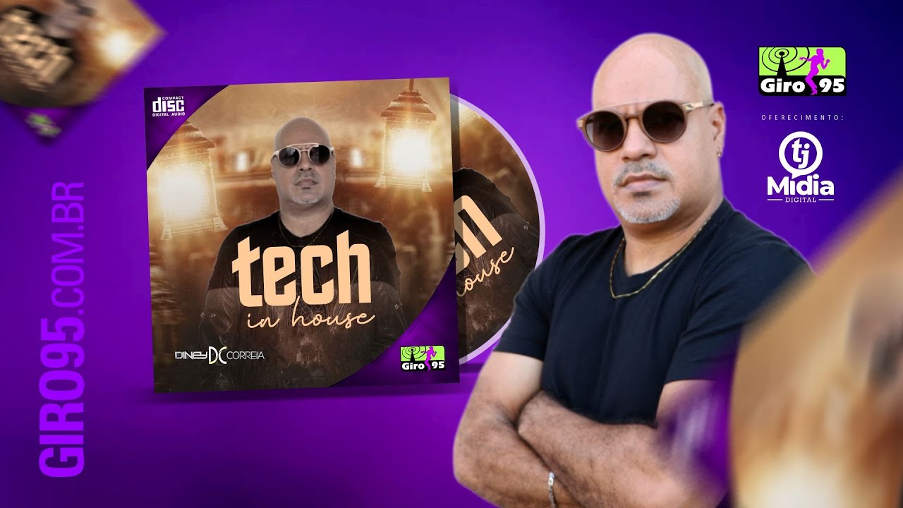 GIRO95 - CD Tech in House - Diney Correia - YouTube