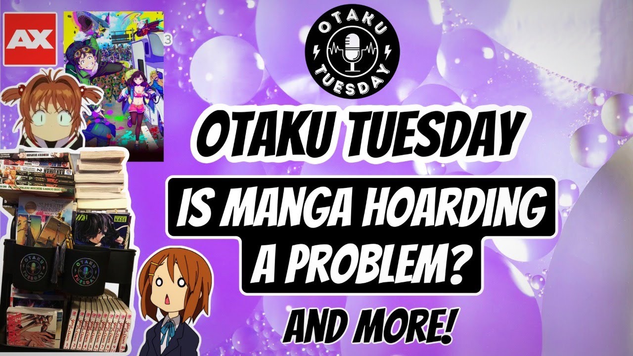 Otaku Tuesday: Manga Hoarding, Anime Expo, ZOM 100 Debate and more ...