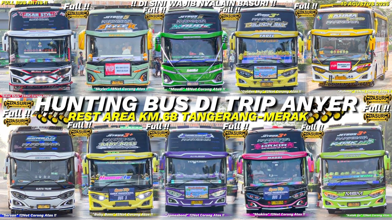 HEBOH‼️FULL BASURI🤯💃!! Hunting bus di Rest Area KM.68 !! Spesial Trip ...
