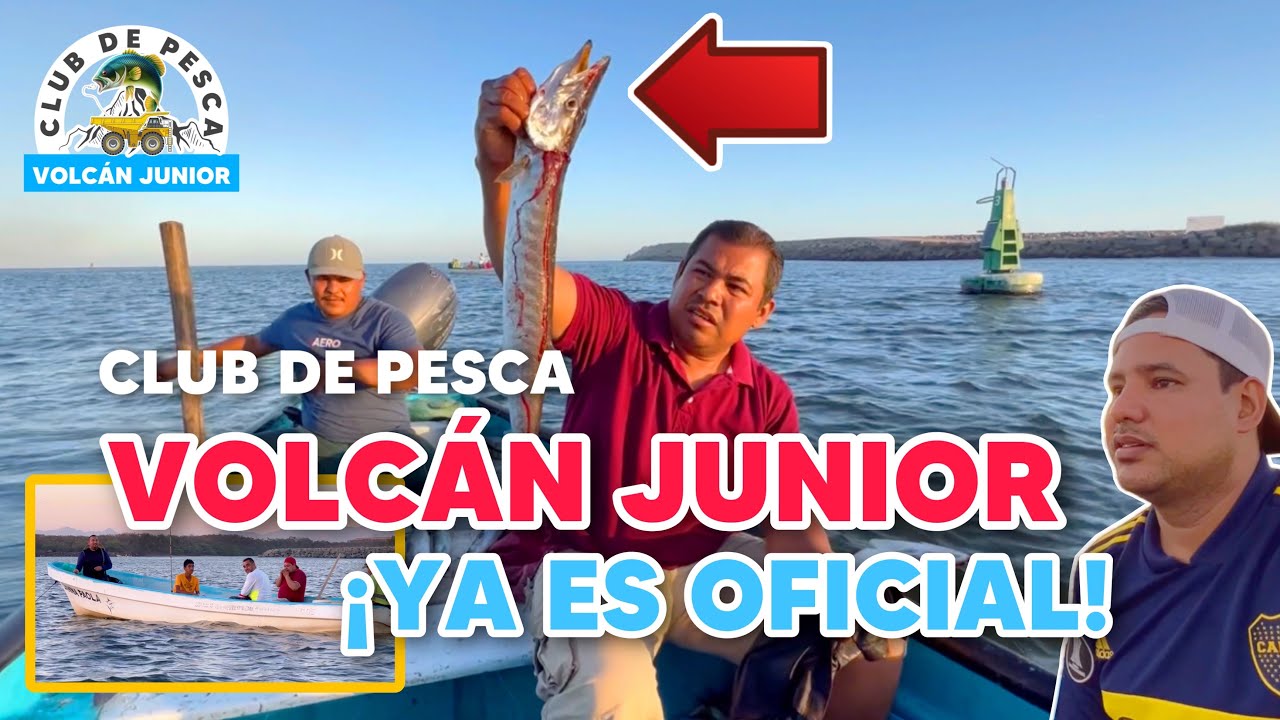 Club de Pesca Volcan Junior es Oficial (Uriel LZC) - YouTube