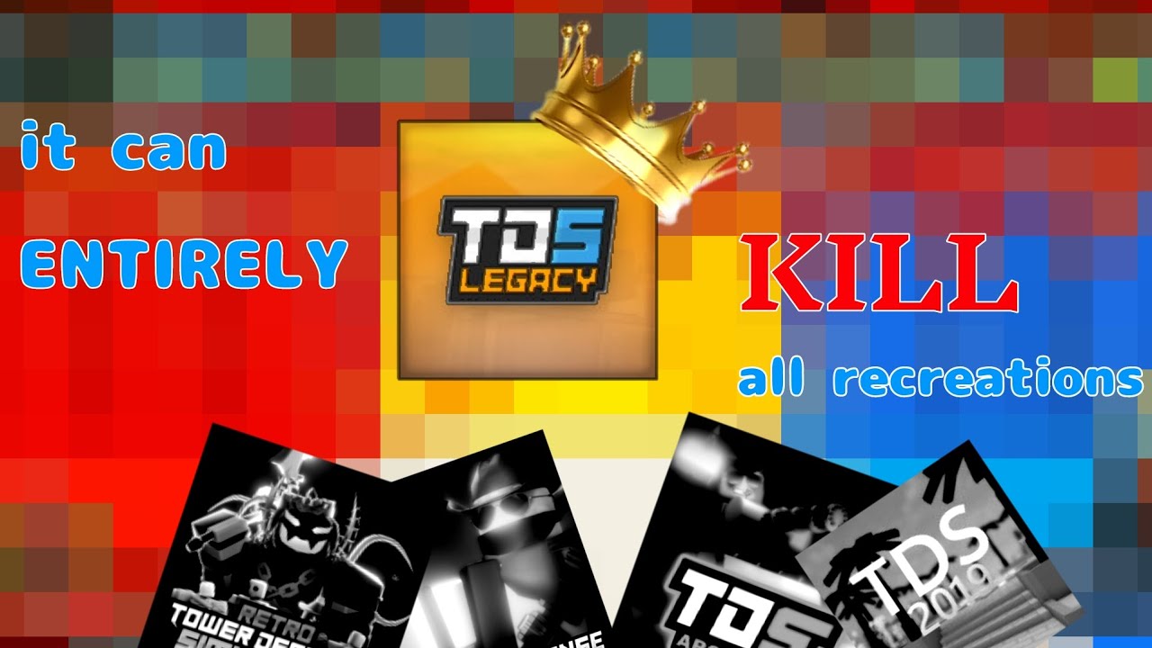 How this game will DOMINATE every old TDS recreations... | TDS Legacy ...