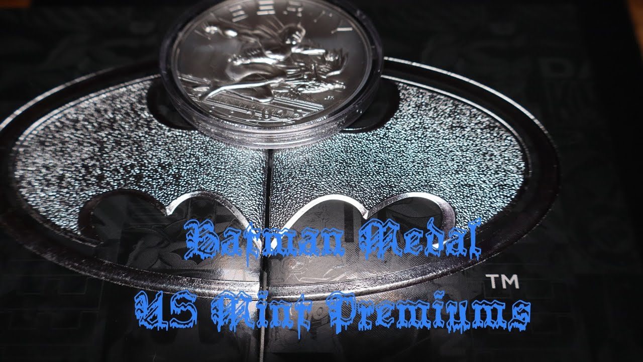 Batman Medal/US Mint Premiums - YouTube