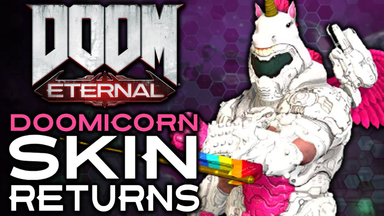 Doom Eternal - Doomicorn Skin RETURNS - YouTube
