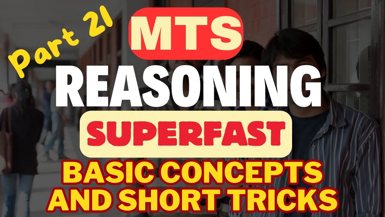MTS Reasoning | Superfast Reasoning Short Tricks | SSC | Reasoning PYQ ...