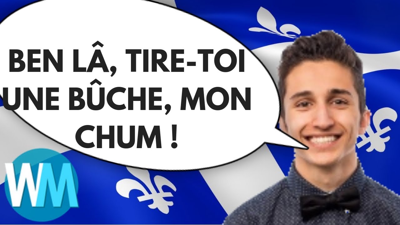 Top 20 Expressions QuÉbÉcoises DrÔles Et Incroyables Youtube