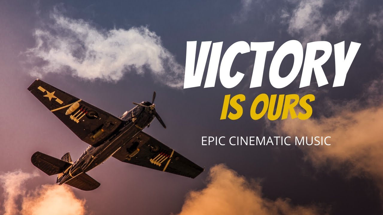 Victory is Ours 🔥 EPIC Cinematic Battle Music - YouTube