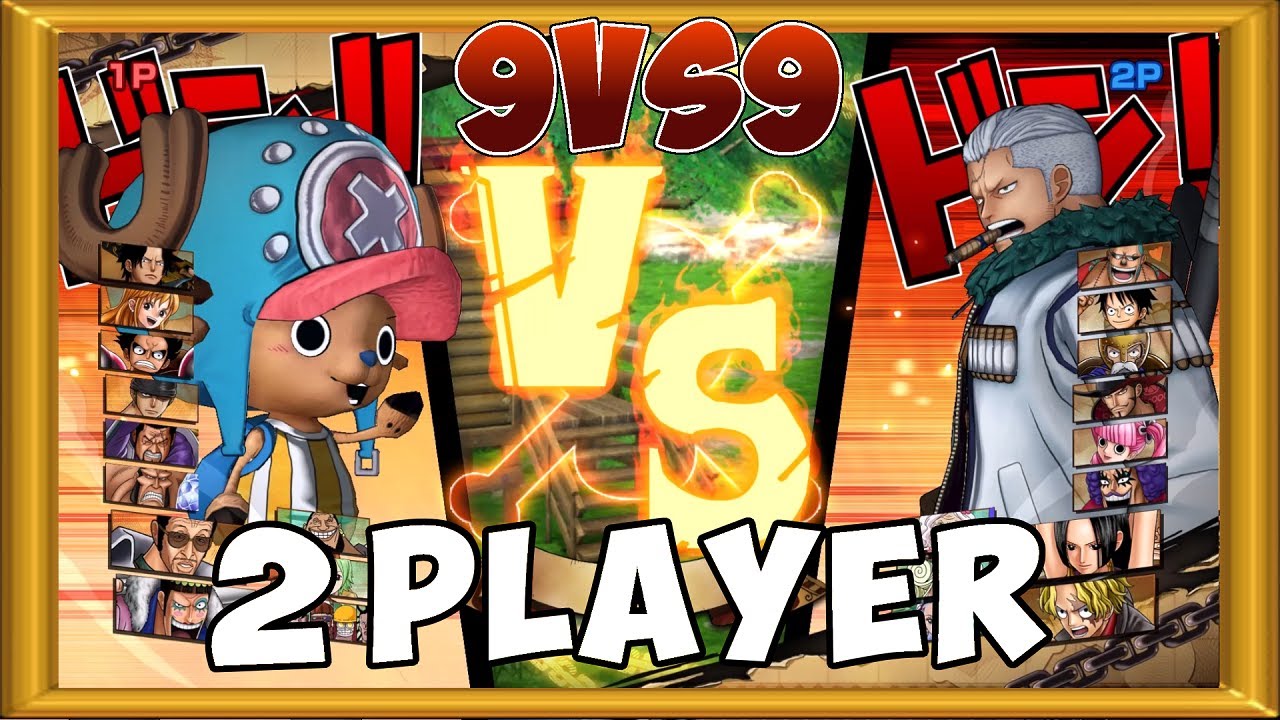One Piece Burning Blood | 2 Players Gameplay - 9 VS 9 | ALL RANDOM #333 ...